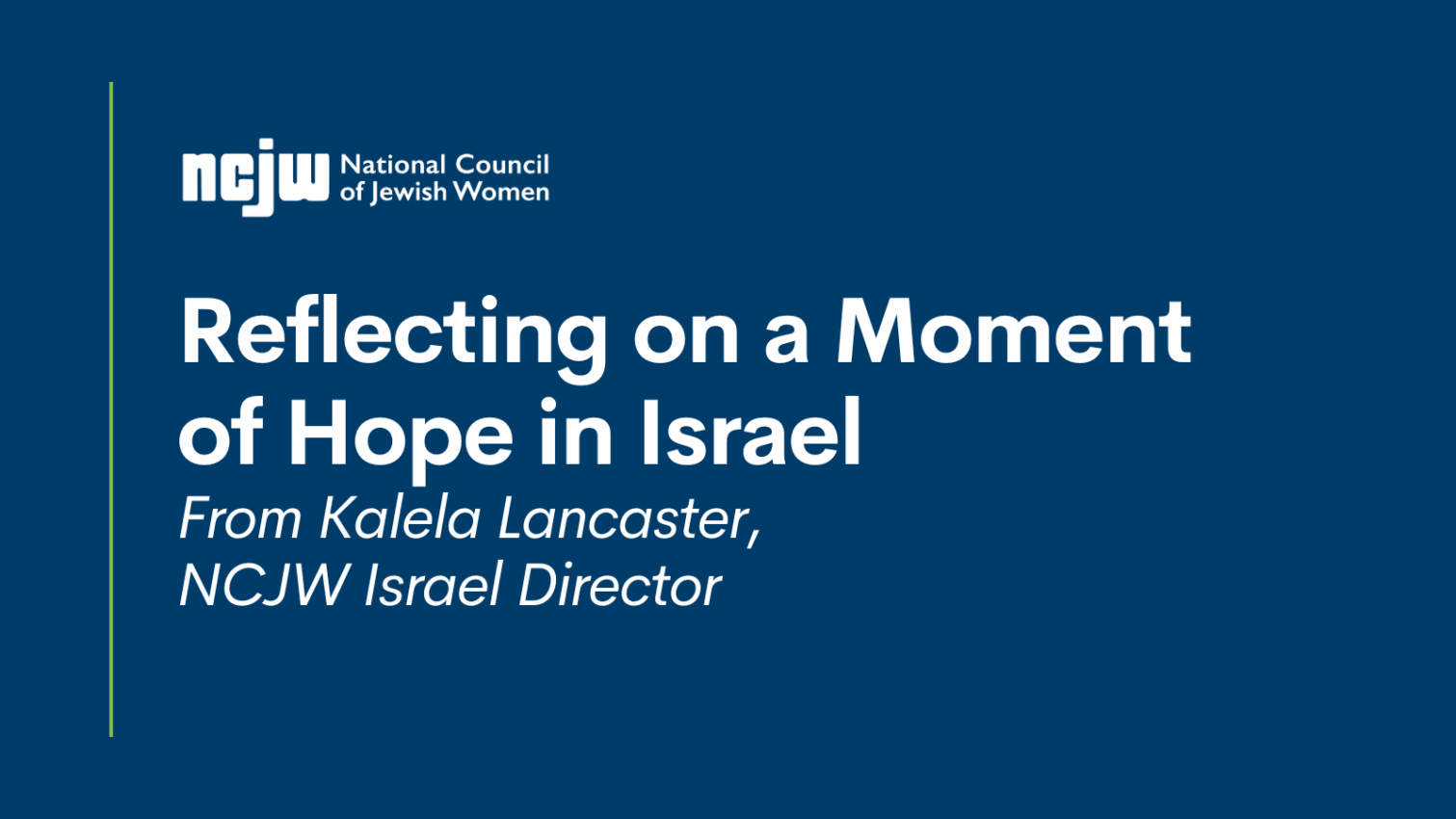 National Council of Jewish Women | Reflecting on a Moment of Hope in ...
