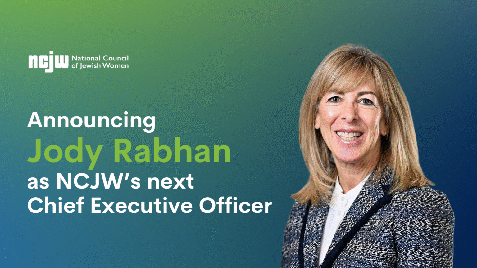 National Council of Jewish Women | Jody Rabhan appointed next CEO of ...